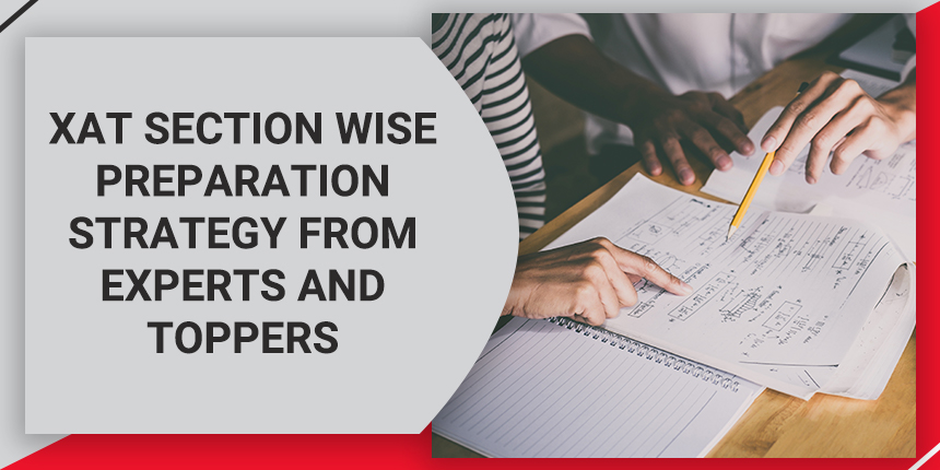 XAT Section Wise Preparation Strategy from Experts and Toppers
