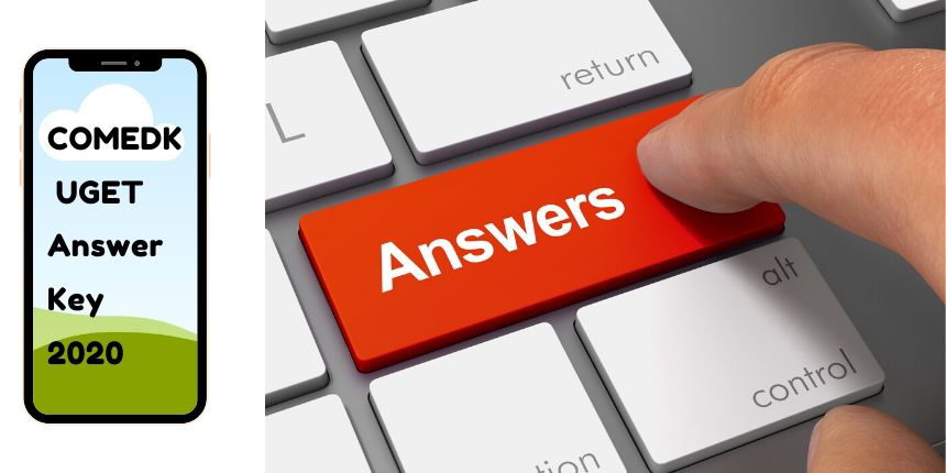 COMEDK UGET Answer Key 2020 - Download Question Papers