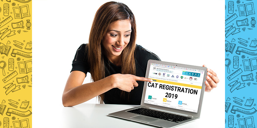 CAT Registration 2019: Correction Window, How to Fill Application Form ...