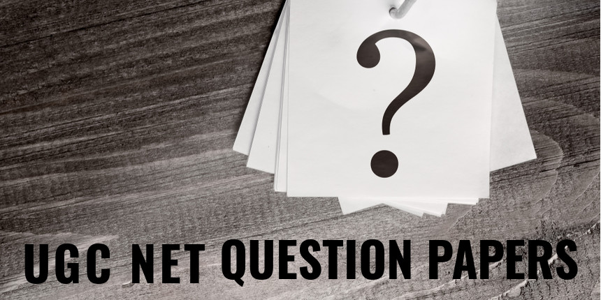 UGC NET Question Papers 2020, 2019, 2018, 2017 - Download Previous Year ...